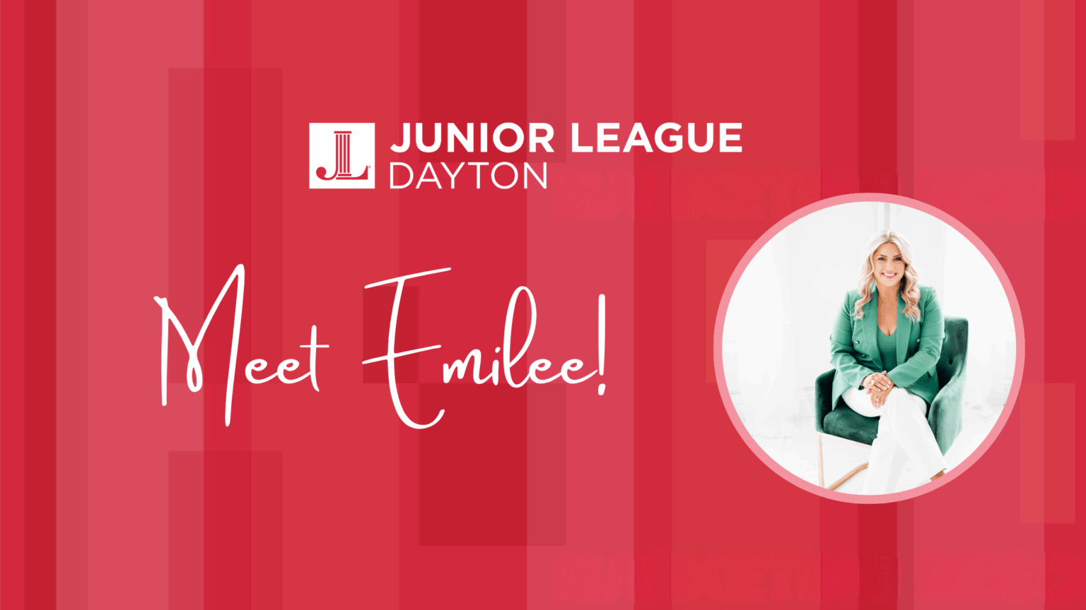 Meet Our Members: Emilee Ambrose – www.jldayton.org